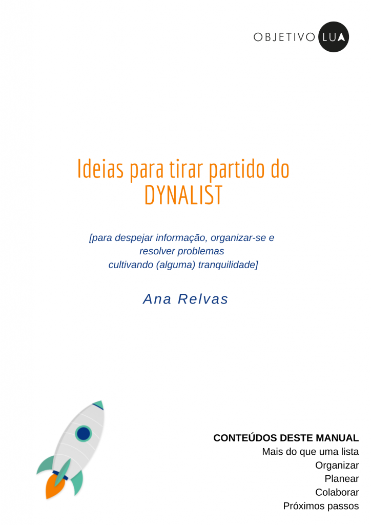 Dynalist: uma das aplicações fundamentais na minha gestão - Objetivo Lua